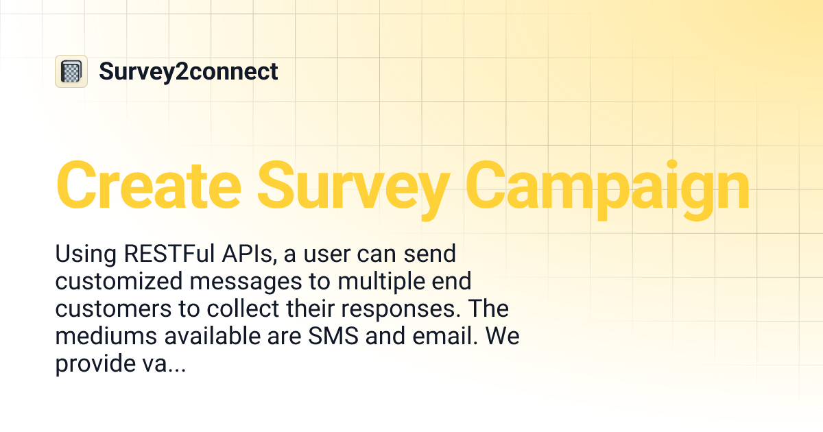 Create Survey Campaign | Survey2connect